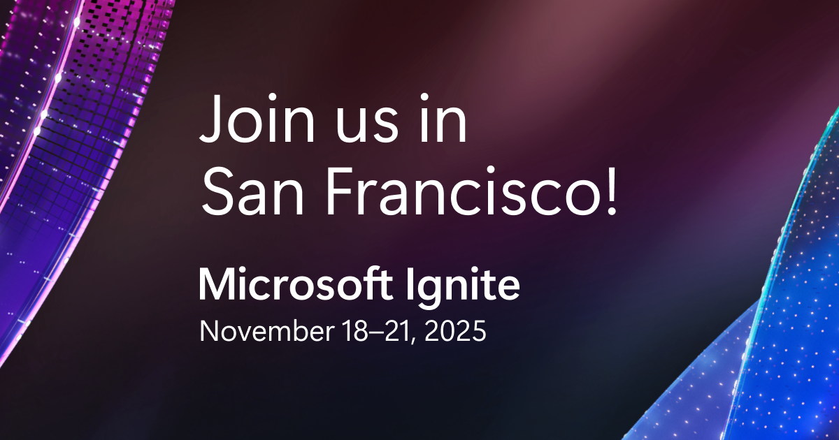 Microsoft Ignite 2025 Recap & Deep Dive (Online) | Global AI Wurzburg ...